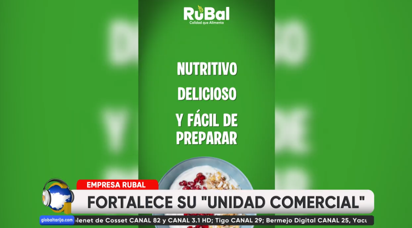 RUBAL CUMPLE 20 AÑOS DE ÉXITO EN EL MERCADO ALIMENTICIO